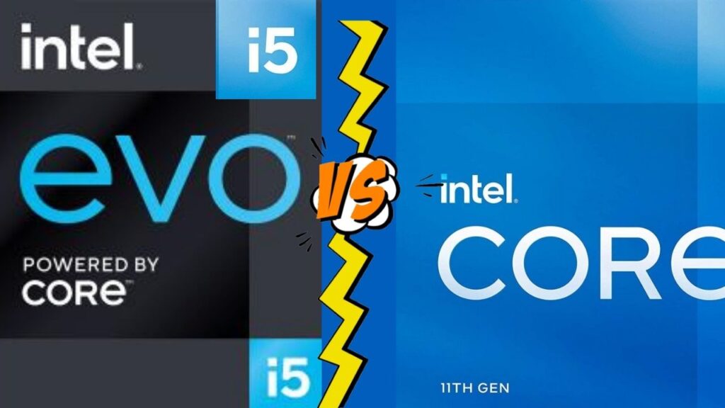 What Is The Difference Between The Intel Core I5 And Intel Evo I5 What Is The Difference Between The Intel Core I5 And Intel Evo I5