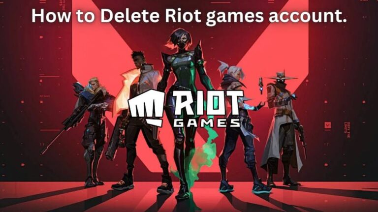 How to Delete Riot games account in 2023