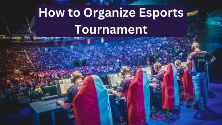How to Organize Esports Tournament