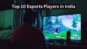 Top 10 Esports Players in India